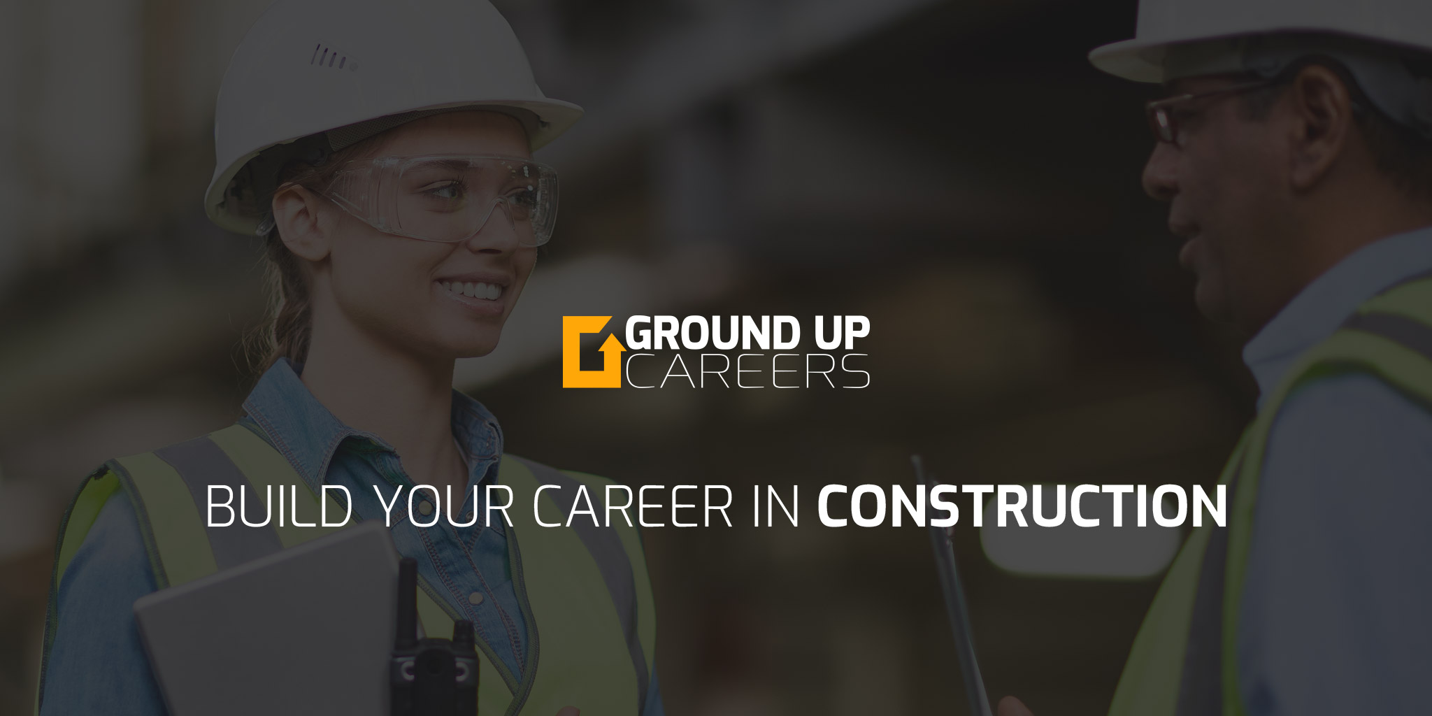 Southern California Construction Careers | Ground up Careers